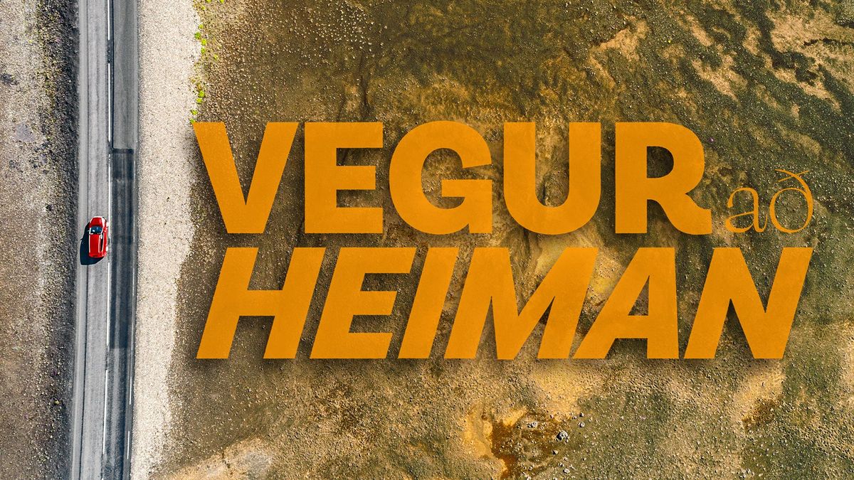 Vegur að heiman | RÚV Sjónvarp